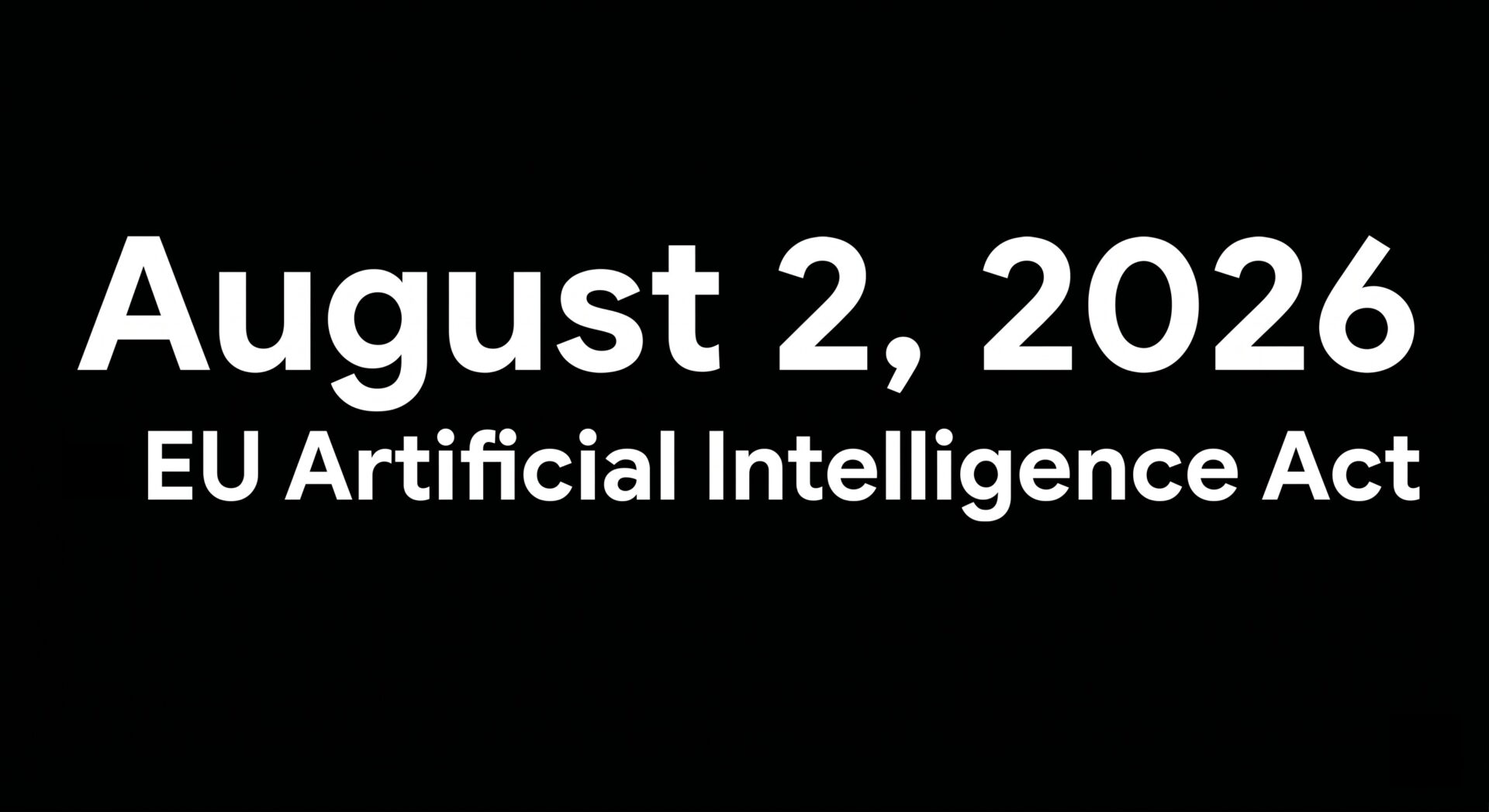 After August 2, Your AI Chatbot Is a Compliance Liability | EU AI Act